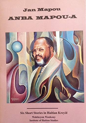 ANBA MAPOU-A: Jan Mapou: 9781893218017: Amazon.com: Books