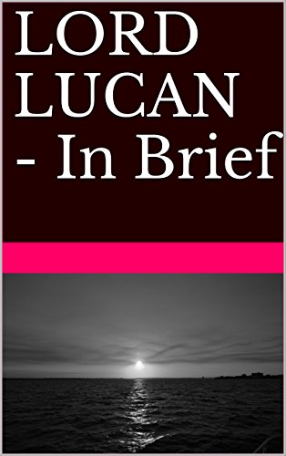 LORD LUCAN - In Brief eBook : Series, Crime: Amazon.co.uk: Kindle Store