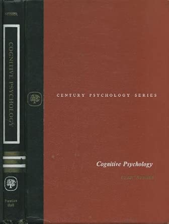Cognitive Psychology: Neisser, Ulric: 9780131396678: Textbooks: Amazon ...