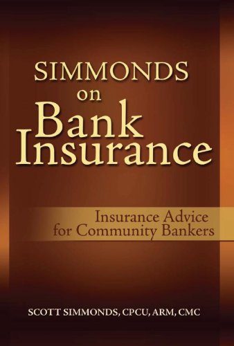 Simmonds on Bank Insurance: Simmonds, Scott: 9780977401529: Amazon.com ...