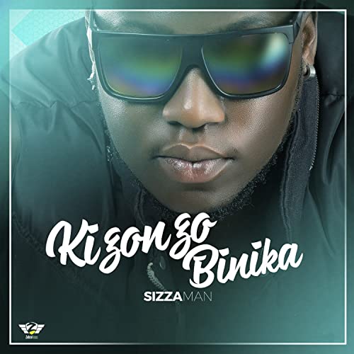 Amazon MusicでSizza ManのKigongo Binikaを再生する