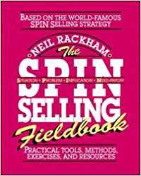 SPIN Selling Fieldbook: Neil Rackham: 9780070522350: Amazon.com: Books