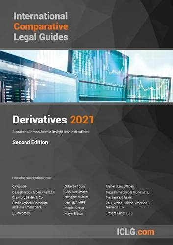Buy International Comparative Legal Guides: Derivatives: 2 (The ...