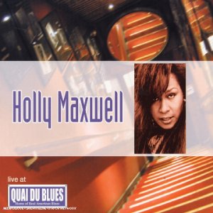 Quai du Blues - Holly Maxwell [Import anglais] - Amazon.com Music