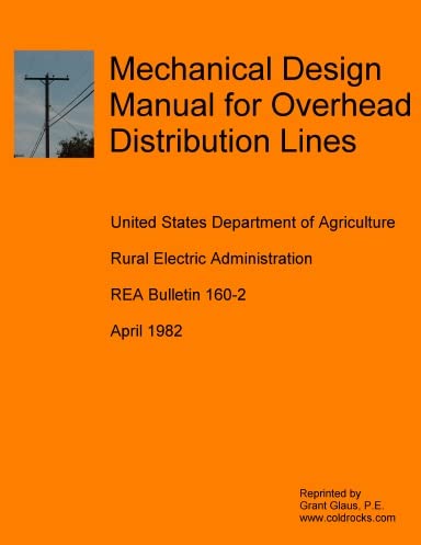 Mechanical Design Manual for Overhead Distribution Lines: USDA Rural ...