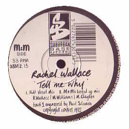 Amazon.com: Rachel Wallace / Tell Me Why: CDs & Vinyl