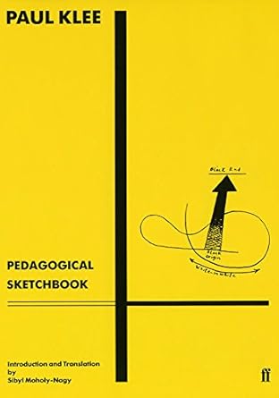Pedagogical Sketchbook: Paul Klee, Sibyl Moholy-Nagy: 9780571086184 ...