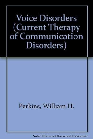Amazon.com: Voice Disorders (Current Therapy of Communication Disorders ...