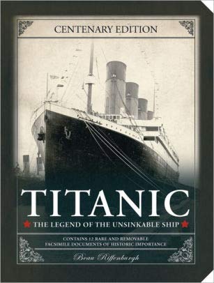 Titanic: The Legend of the Unsinkable Ship: 9781435139886: Amazon.com ...