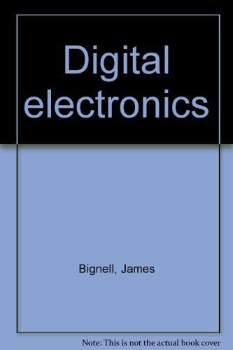 Digital electronics: James Bignell: 9780827323070: Amazon.com: Books
