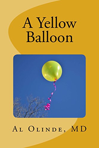 Amazon.com: A Yellow Balloon eBook : Olinde, Al, Ferrante, Robby: Books