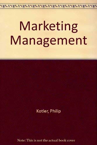 Amazon.com: Marketing Management: 9780130158567: Kotler, Philip: Books