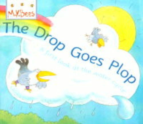 Amazon | Drop Goes Plop: First Look at the Water Cycle (MYBees ...