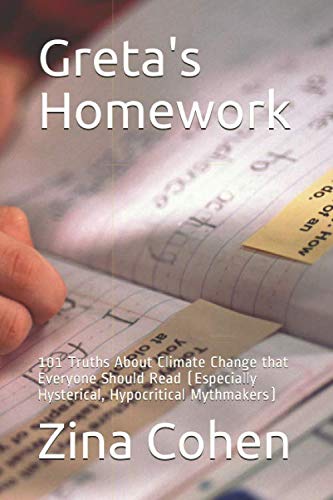 Greta's Homework: 101 Truths About Climate Change that Everyone Should ...