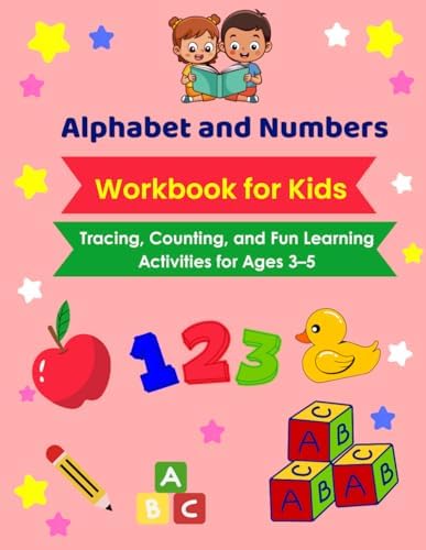 Alphabet and Numbers Workbook for Kids: Tracing, Counting, and Fun ...