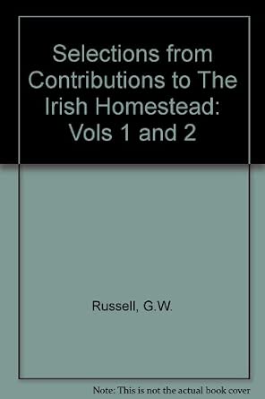 Buy Ae's Contributions to the Irish Homestead Pair: Volumes 1+2: v. 1-2 ...