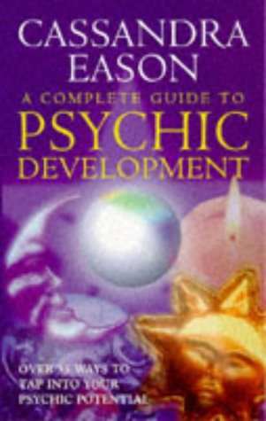 Amazon.com: Complete Guide to Psychic Development: 9780749917753: Eason ...