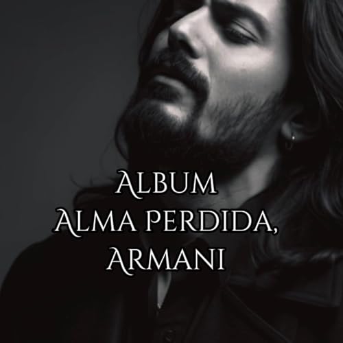 Play Alma Perdida by Ari_armani on Amazon Music Unlimited