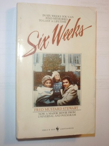 Six Weeks: Stewart, Fred M.: 9780553229813: Amazon.com: Books