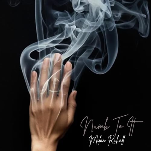 Play numb to it by Milan Rahall on Amazon Music Unlimited
