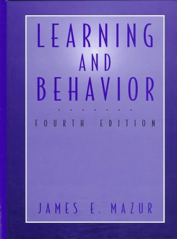 Amazon.com: Learning and Behavior: 9780138575663: Mazur, James E.: Books