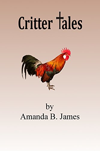 Amazon.co.jp: Critter Tales (English Edition) 電子書籍: James, Amanda B.: 洋書