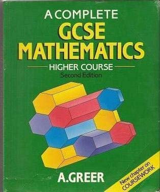 Higher Course (A Complete GCSE Mathematics): Amazon.co.uk: Greer, Alex ...