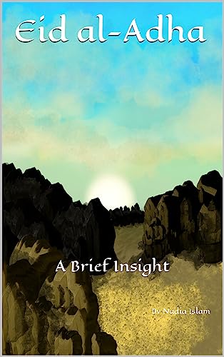 Eid al-Adha - A Brief Insight (A Brief Insight | Islamic Books for Kids ...