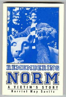 Remembering Norm: A Victim's Story: Savitz, Harriet May: 9780805937862 ...