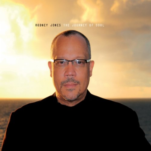 Amazon.com: The Journey of Soul : Rodney Jones: Digital Music