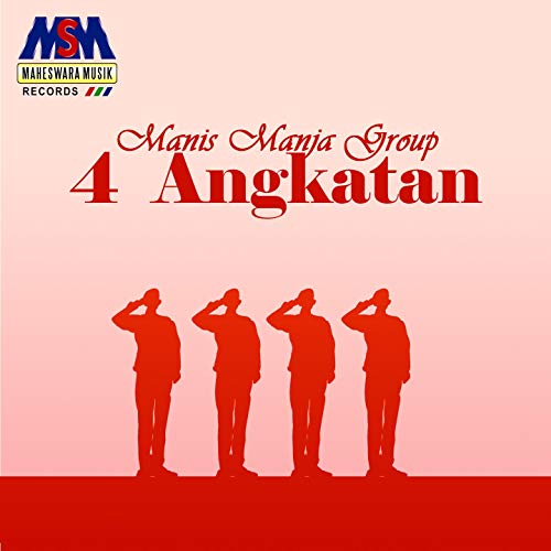 Play 4 Angkatan by Manis Manja Group on Amazon Music
