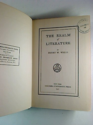 The realm of literature,: Wells, Henry Willis: Amazon.com: Books