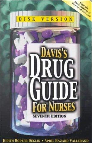Davis's Drug Guide for Nurses: Judith Hopfer Deglin, April Hazard ...