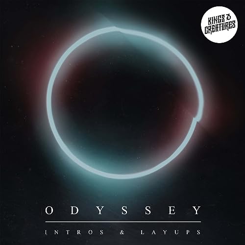 Amazon MusicでKings & CreaturesのOdyssey: Intros & Layupsを再生する