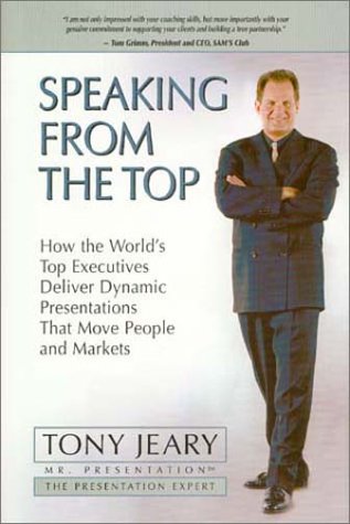 Speaking From the Top: Jeary, Tony: 9780970631701: Amazon.com: Books