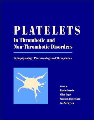 Platelets in Thrombotic and Non-Thrombotic Disorders: Pathophysiology ...