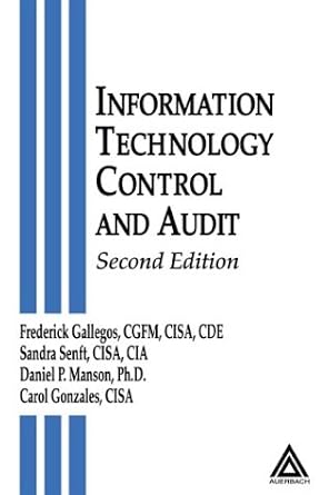 Information Technology Control and Audit, Second Edition: 9780849320323 ...