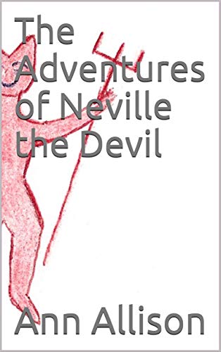 The Adventures of Neville the Devil (English Edition) eBook : Allison ...