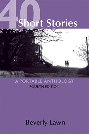 Amazon.com: 40 Short Stories: A Portable Anthology: 9781457604751: Lawn ...
