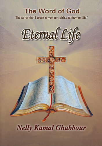 Eternal Life (Word of God Book 7) eBook : Ghabbour, Nelly, H.G. Bishop ...