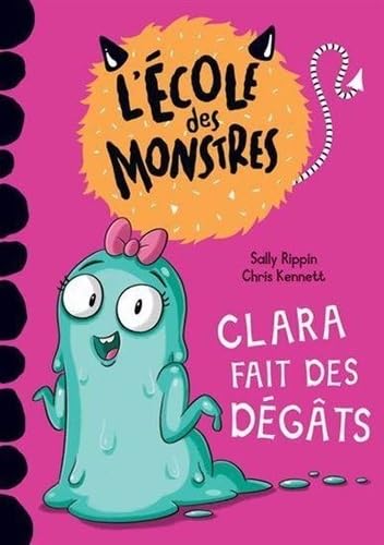 Clara fait des dégâts : Rippin, Sally: Amazon.de: Bücher