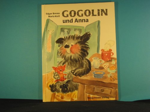 Gogolin und Anna : Breuss, Edgar, Koci, Marta: Amazon.de: Bücher
