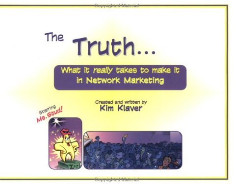 The Truth: What it Really Takes To Make it in Network Marketing: Cano ...