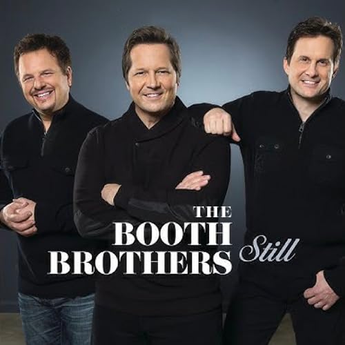 Play Still by The Booth Brothers on Amazon Music