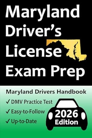Maryland Driver’s License Exam Prep: Includes 100 Practice Questions ...