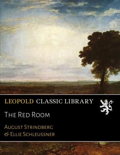 Amazon.com: The Red Room: Strindberg, August, Schleussner, Ellie: Books