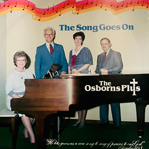 Amazon.com: The Song Goes On : The Osborn's Plus: Digital Music