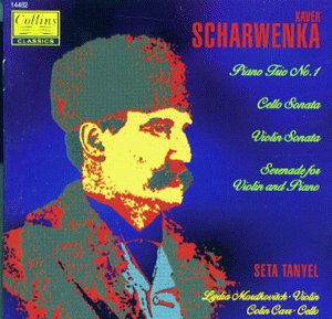 Seta Tanyel, Lydia Mordkovitch, Colin Carr, Xaver Scharwenka ...