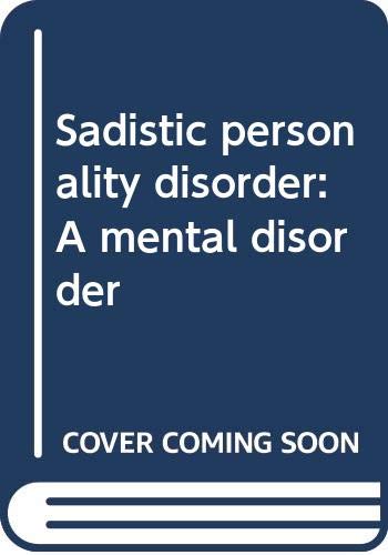 Sadistic personality disorder: Amazon.co.uk: 9786130147709: Books