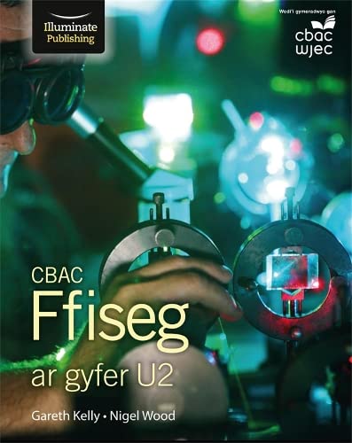 CBAC Ffiseg ar gyfer U2: Kelly, Gareth: 9781911208341: Amazon.com: Books